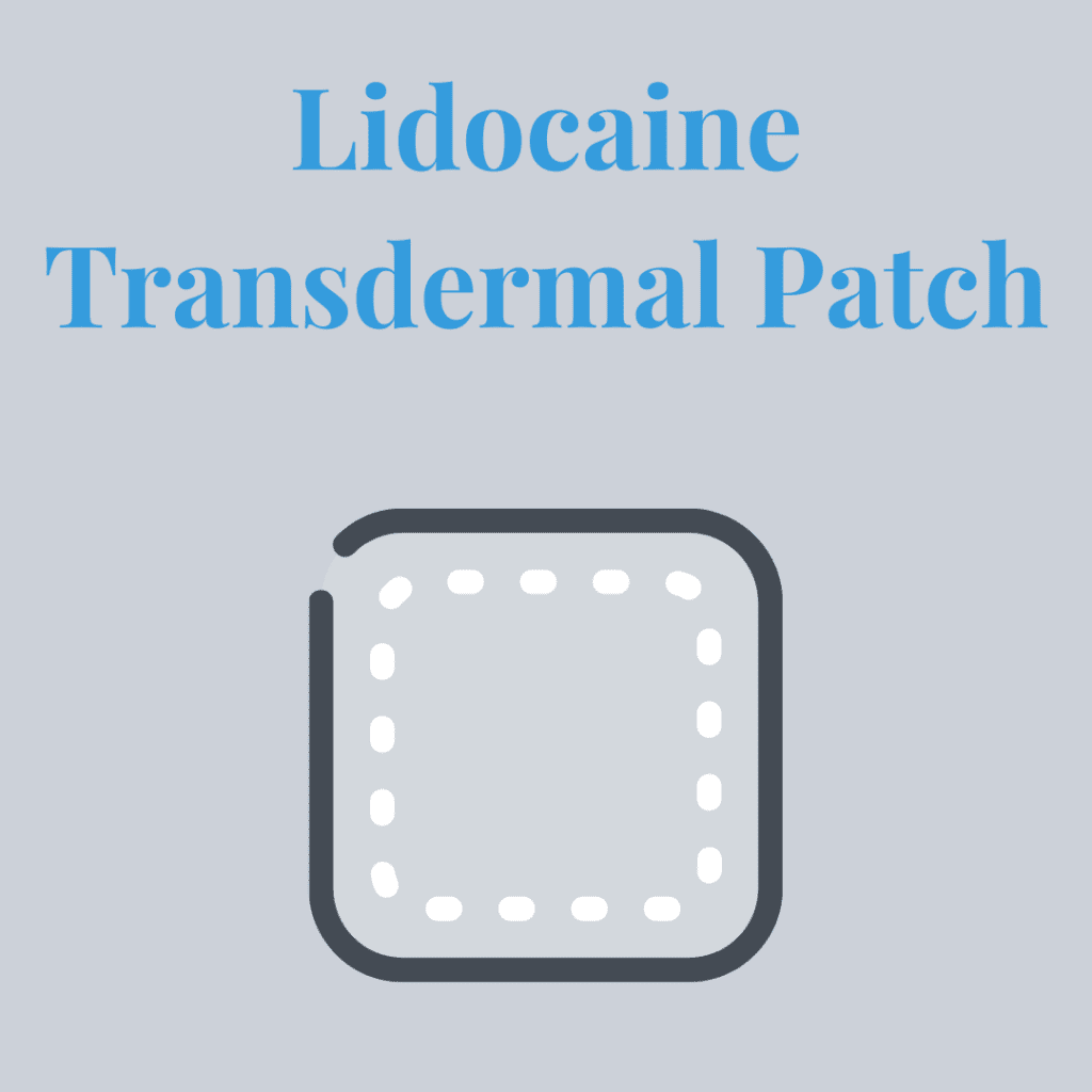 Lidocaine Transdermal Patch : Overview, Uses, Side Effects, Precautions ...