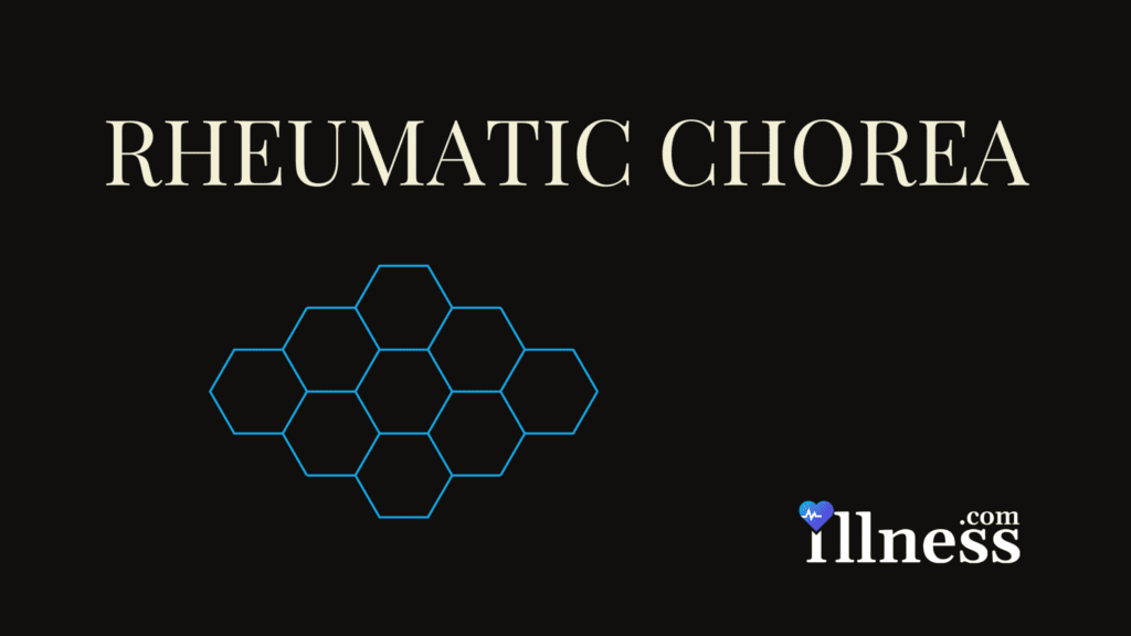 Rheumatic Chorea : Overview, Causes, Symptoms, Treatment - illness.com