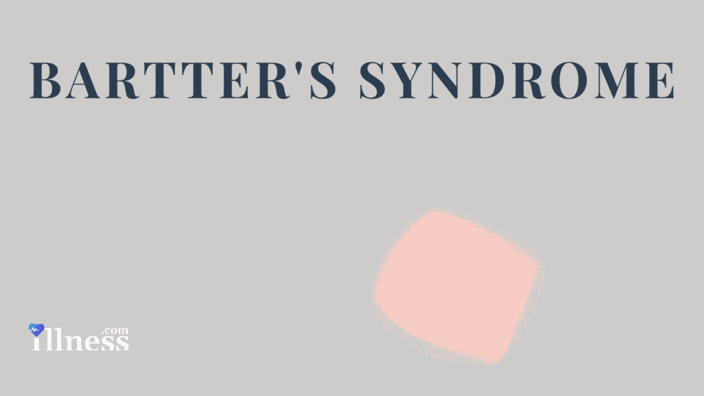 Bartter's Syndrome : Overview, Causes, Symptoms, Treatment - illness.com
